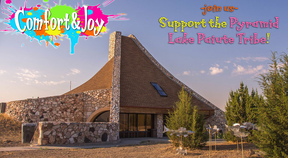 Support the Pyramid Lake Paiute Tribe | Comfort & Joy